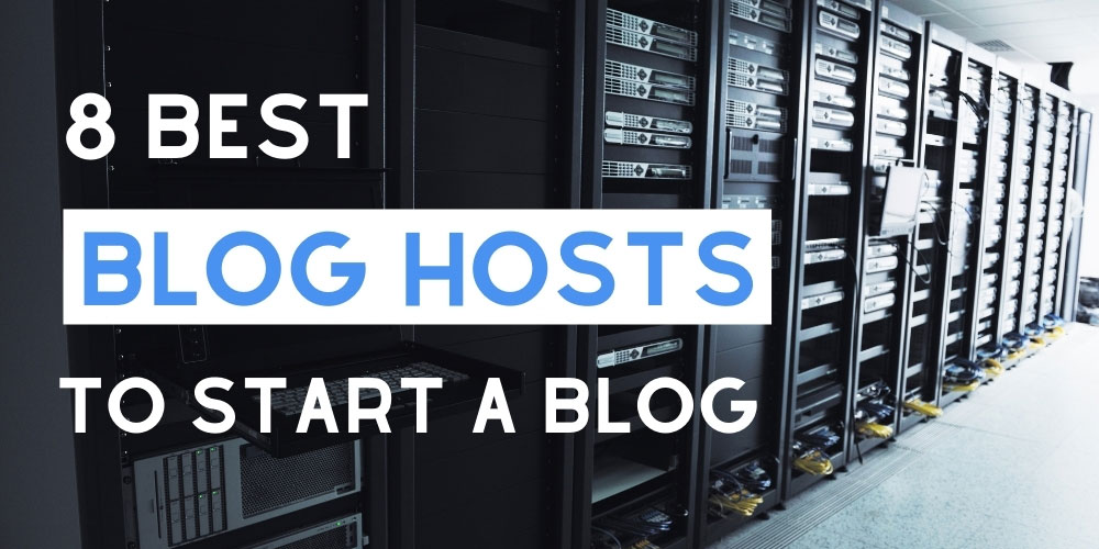 Best Blog Hosts for Beginners (Updated for 2023)