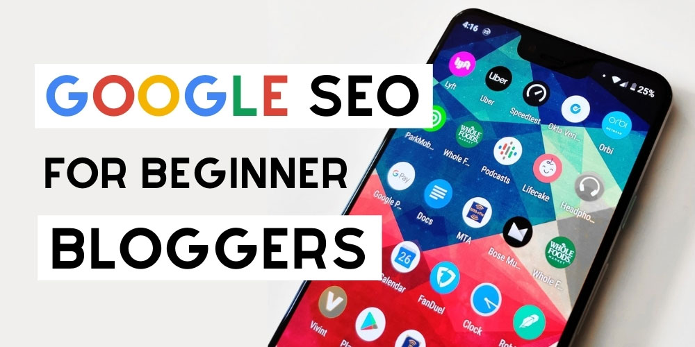 SEO for Bloggers: 22 Best Tips for Beginners (Updated in 2023)