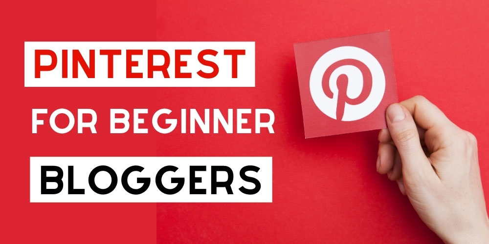 Pinterest for Bloggers: How to Get Traffic in 2023